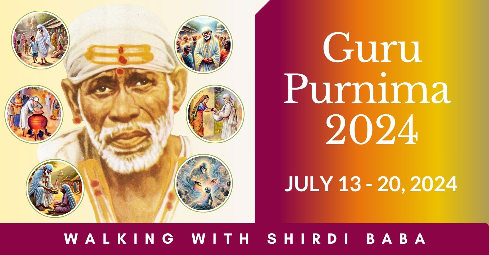 Guru Purnima 2024 Virtual Retreat - Walking with Baba